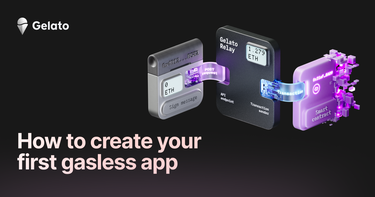How to create your first gasless app | This article will teach you how ... How to create your first gasless app | This article will teach you how ...